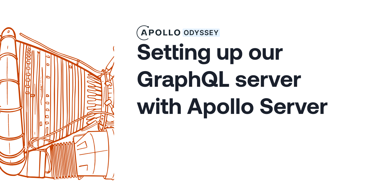 Setting up our GraphQL server with Apollo Server - GraphQL Tutorials