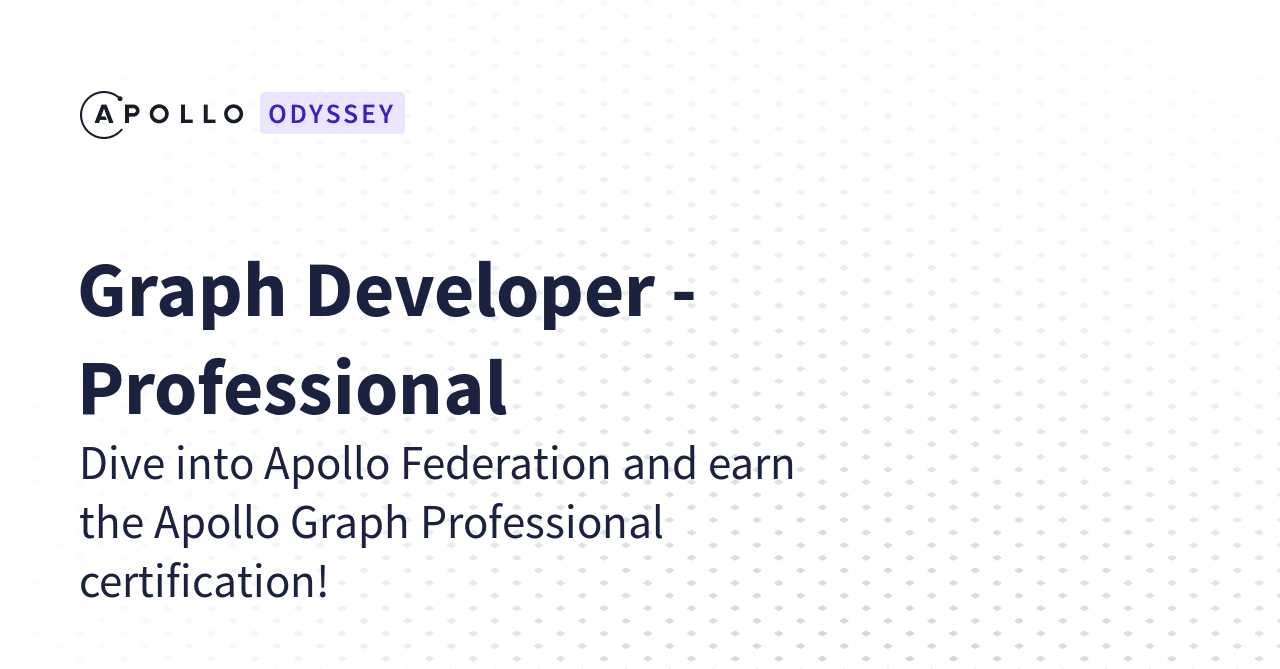 Graph Developer - Professional - GraphQL Tutorials
