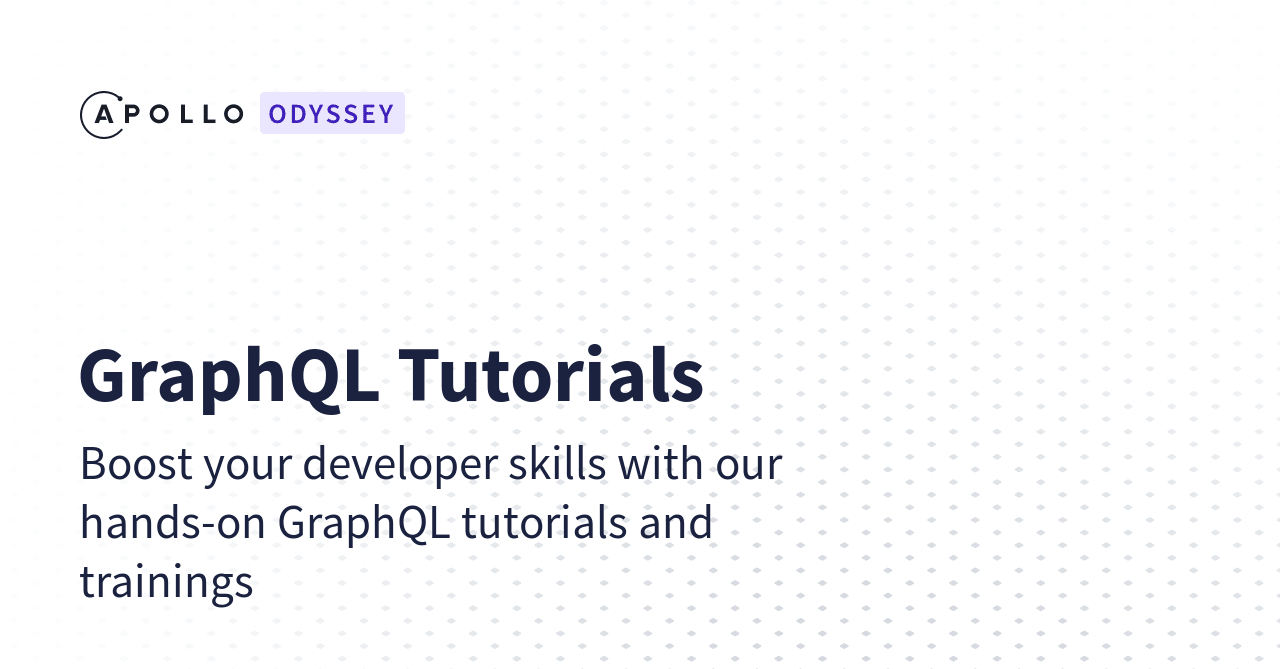 Learn with our GraphQL Tutorials, Examples, and Training - GraphQL ...