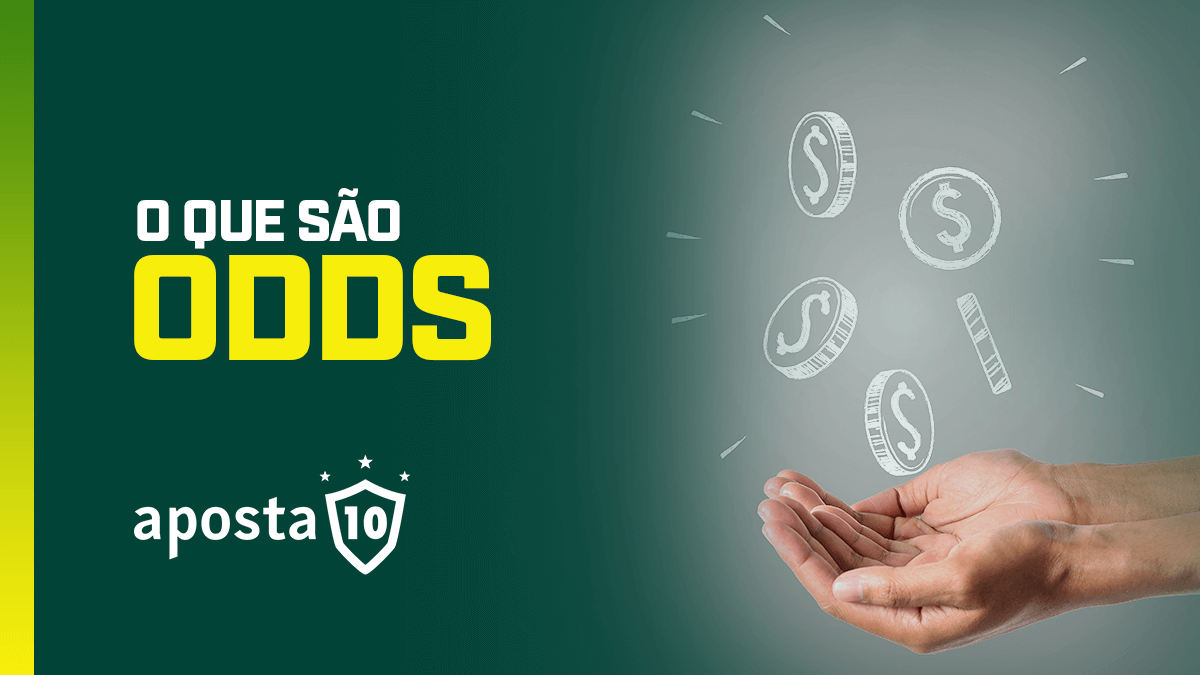 O que são odds | Aposta10