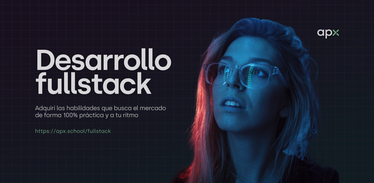 Desarrollo Web Fullstack | Carrera