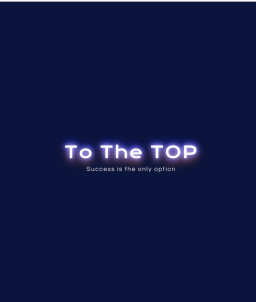 To The Top To The Top