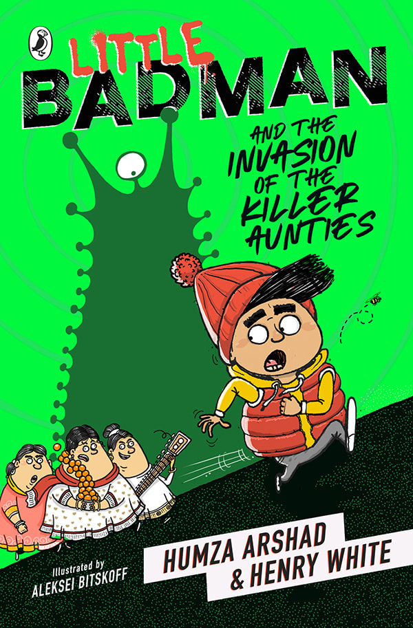 Little Badman and the Invasion of the Killer Aunties – Illustrated by ...
