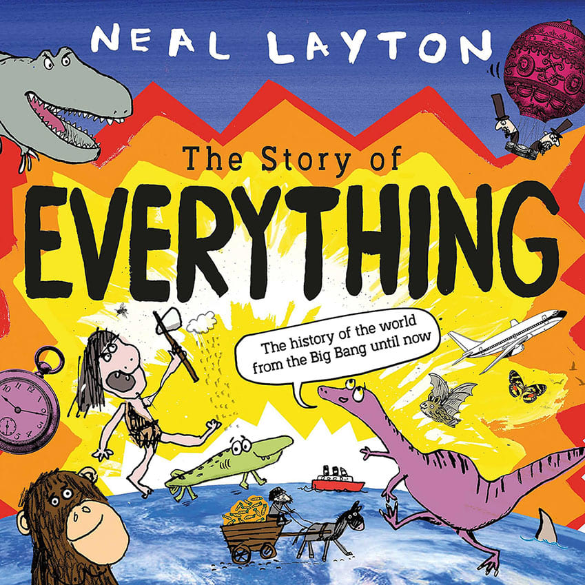 Neal Layton - The Story of Everything