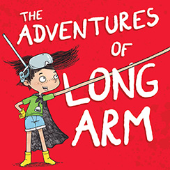 The Adventures of Long Arm illustrated by Aleksei Bitskoff - Arena ...