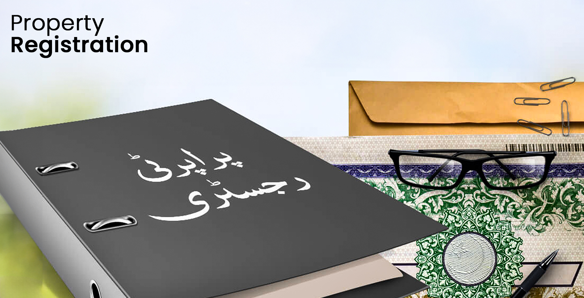 Registry of Property in Pakistan: A Comprehensive Guide to the Legal ...