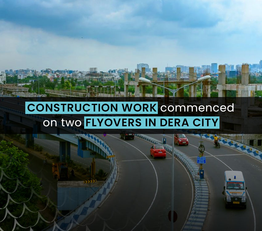 Construction work commenced on two flyovers in Dera City - Arkaa News