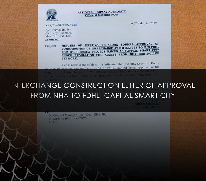 Interchange Construction Letter of Approval from NHA to FDHL - Arkaa News