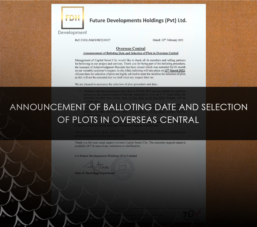 Overseas Central Announcement of Balloting Date and Selection of Plots ...