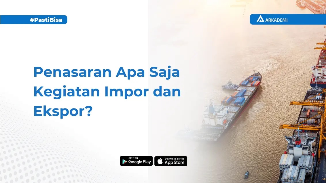 Contoh Kegiatan Ekspor dan Impor di Indonesia yang Menguntungkan ... Contoh Kegiatan Ekspor dan Impor di Indonesia yang Menguntungkan ...