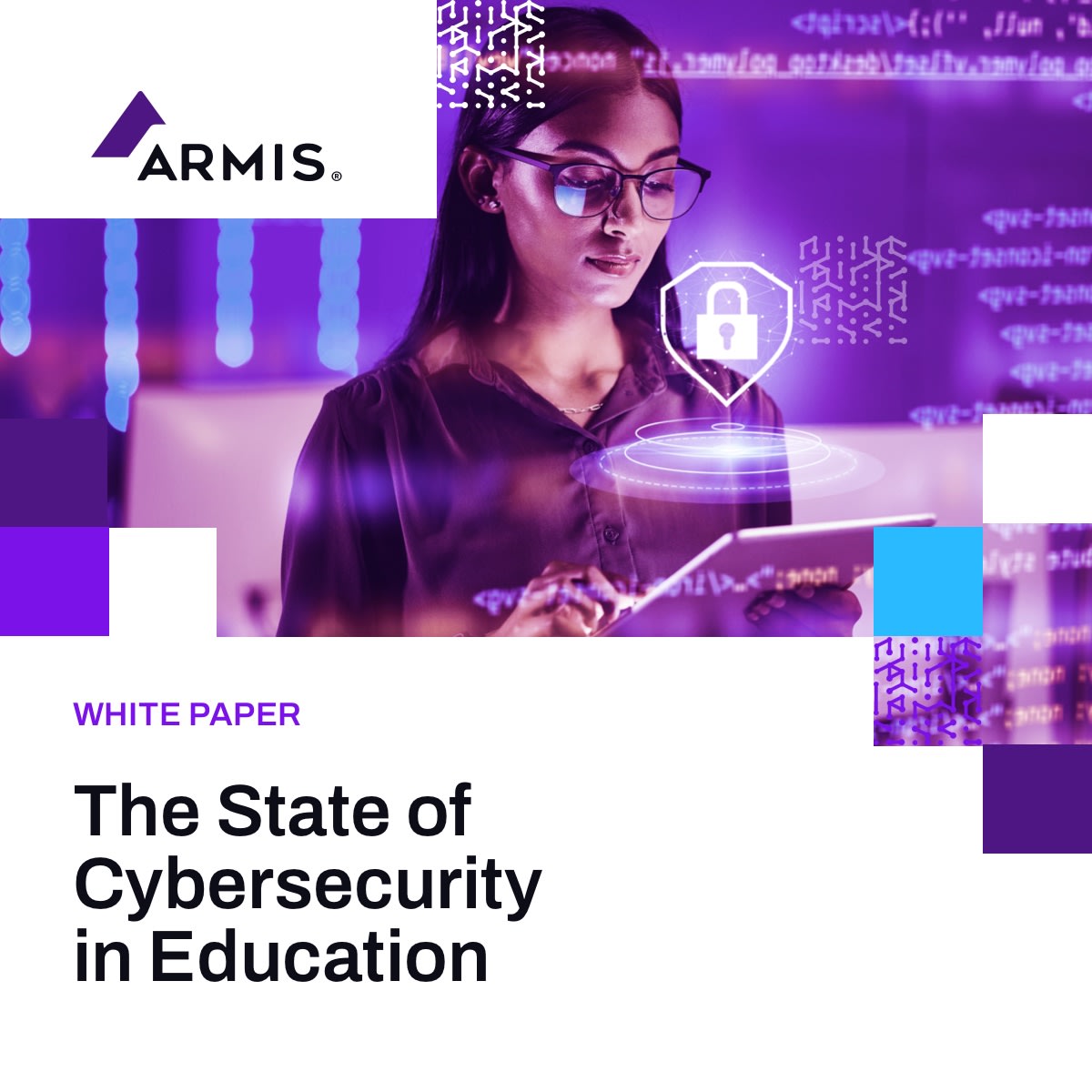White Paper: The State of Cybersecurity in Education | Armis