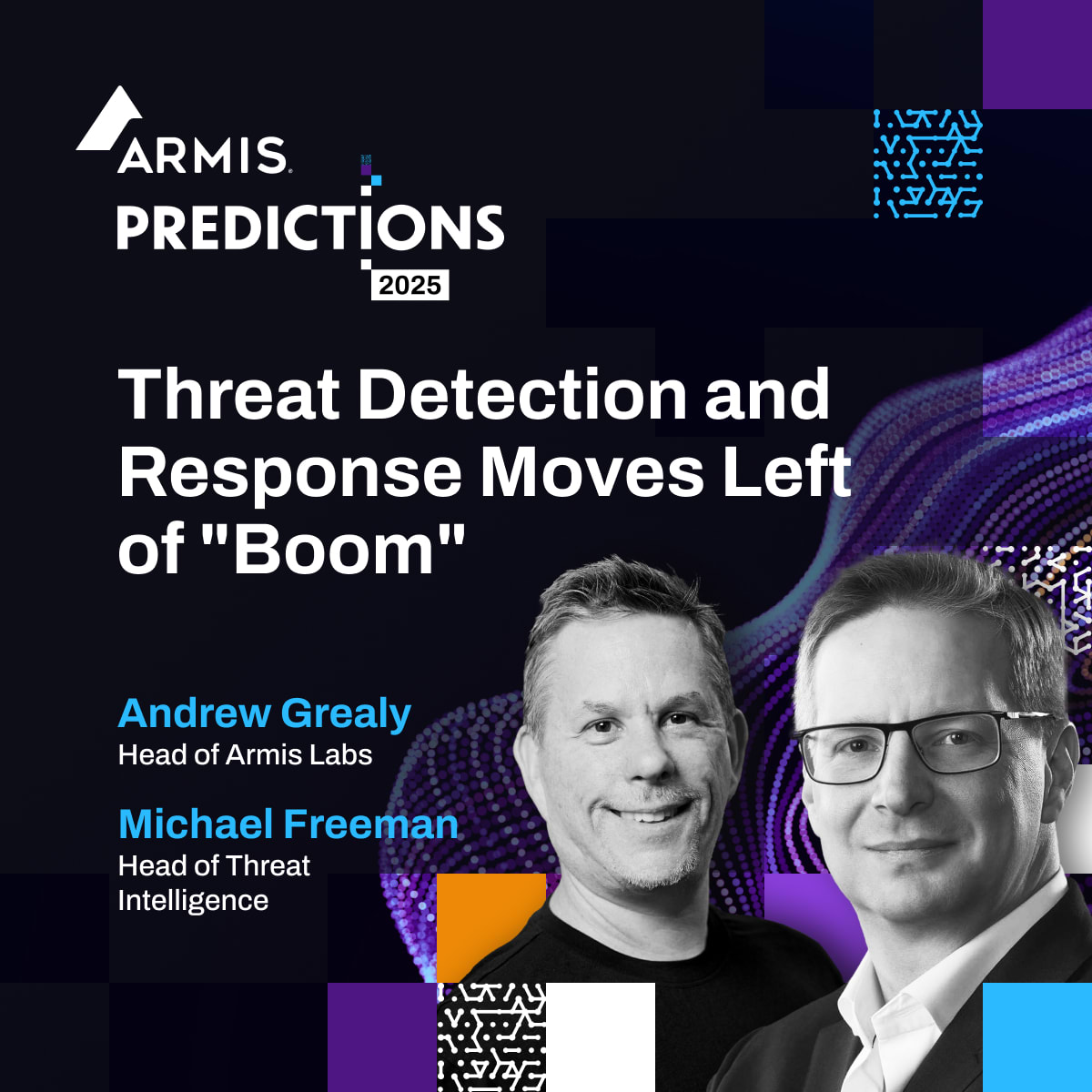 Threat Detection and Response Moves Left of "Boom" | Armis