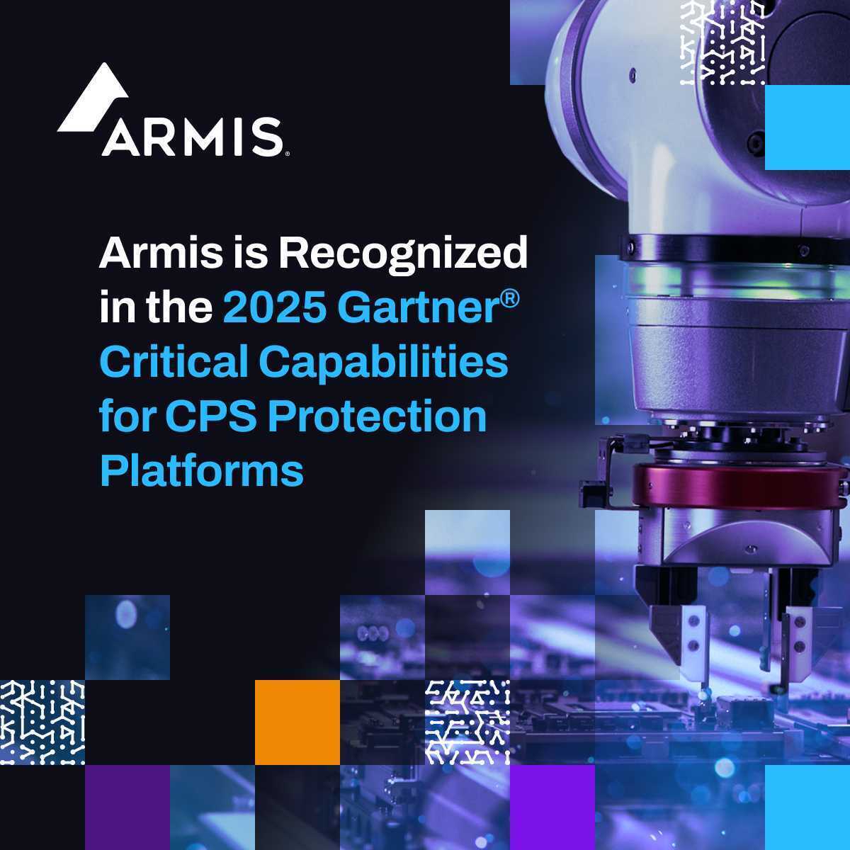 Armis Recognized in 2025 Gartner® Critical Capabilities for CPS Protection Platforms