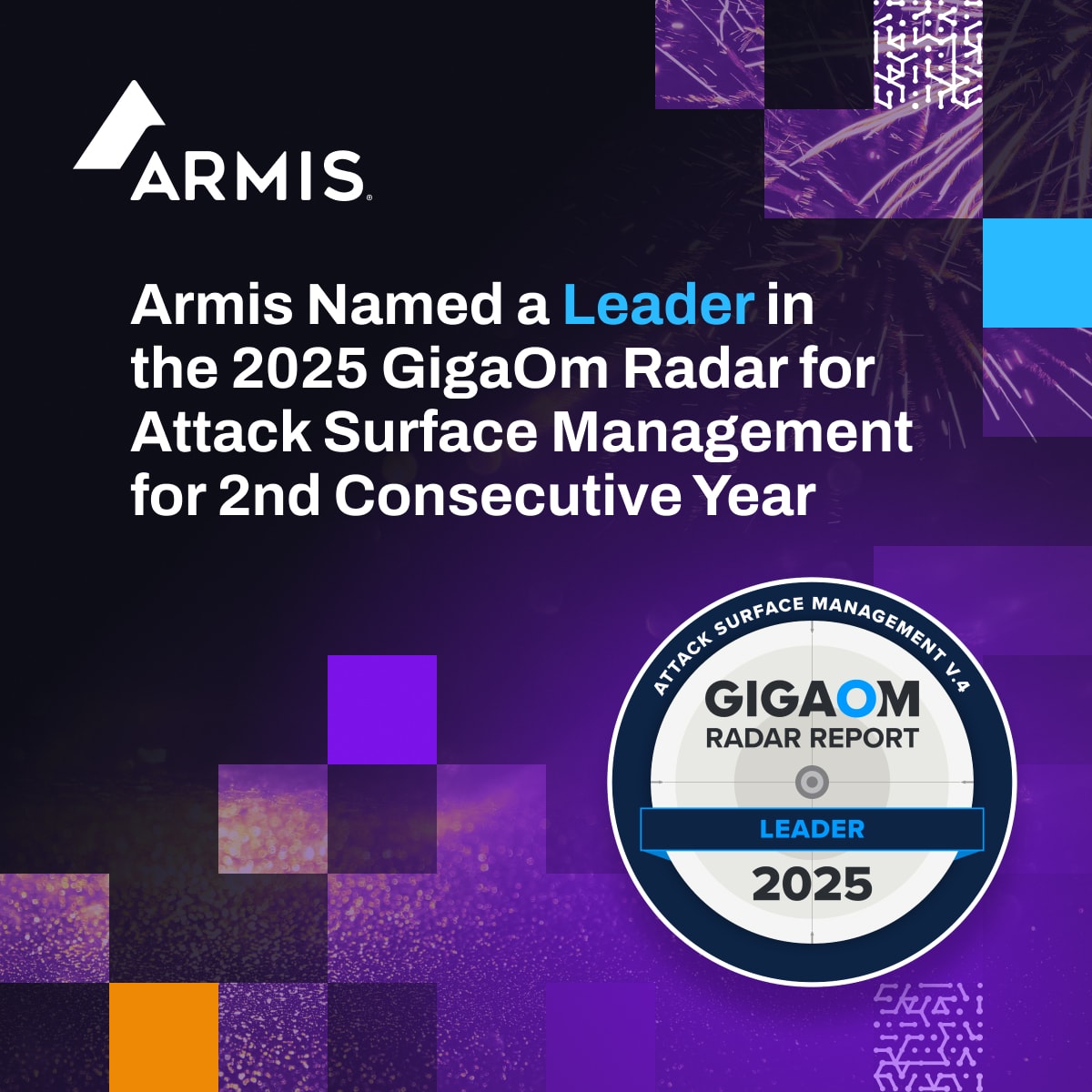 Armis Named a Leader in the 2025 GigaOm Radar for Attack Surface Management for 2nd Consecutive ...