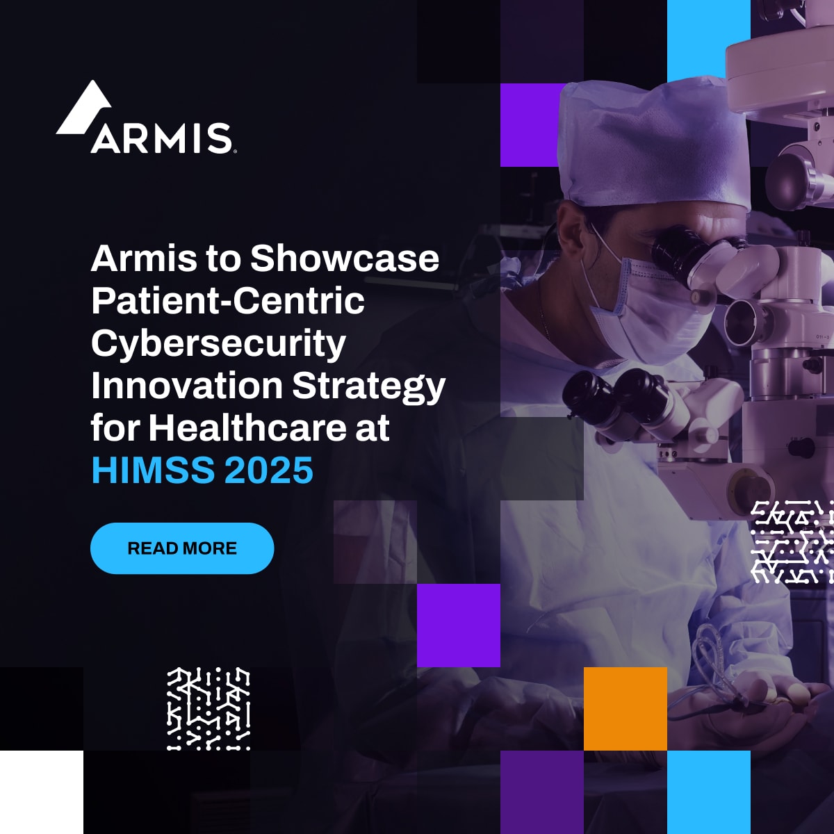 Armis to Showcase Patient-Centric Cybersecurity Innovation Strategy for ...