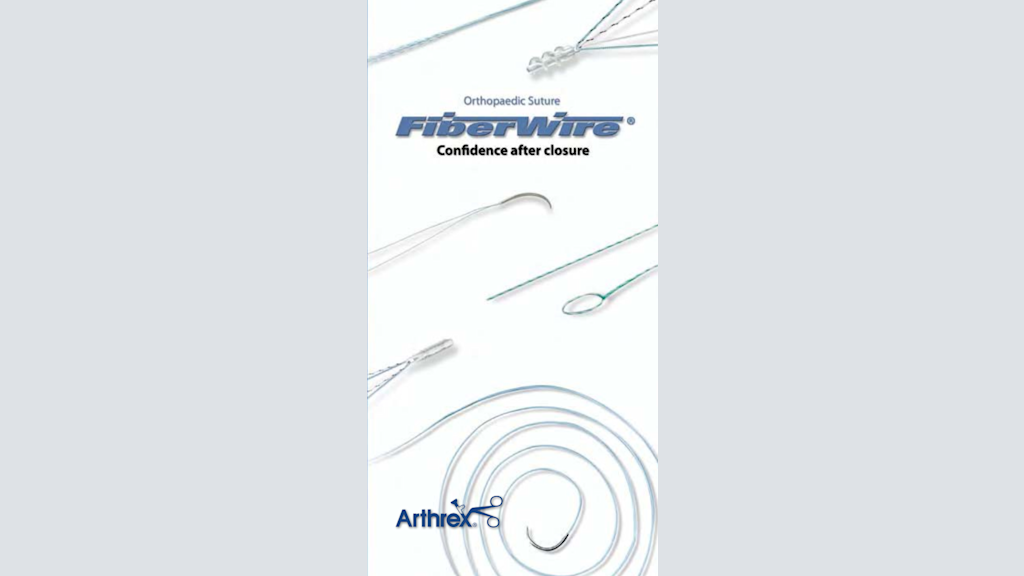 Arthrex - FiberWire® and TigerWire® Sutures