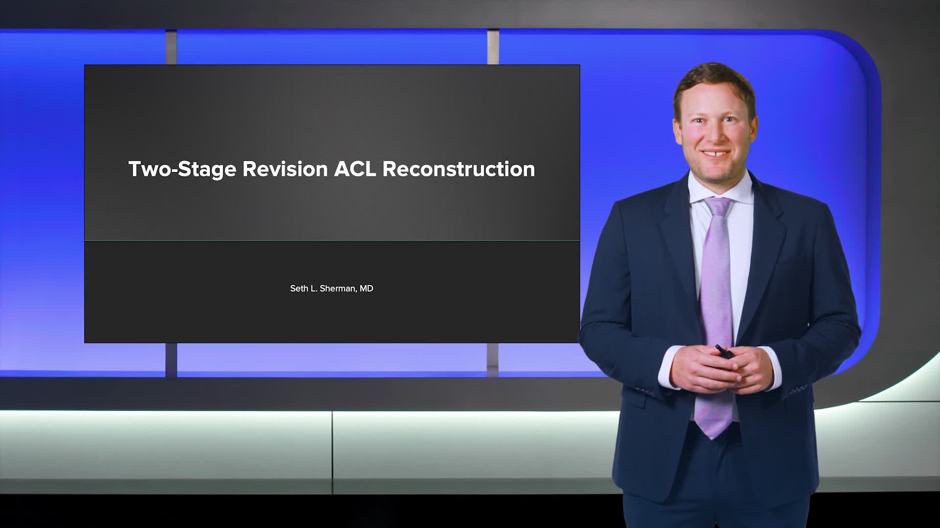 Arthrex - Two Stage Revision ACL Reconstruction