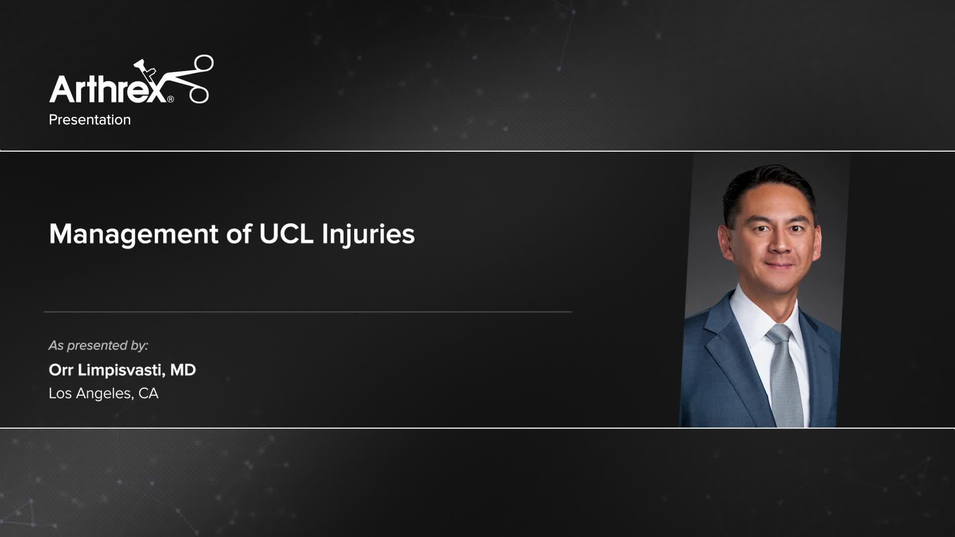 Arthrex - Management of UCL Injuries