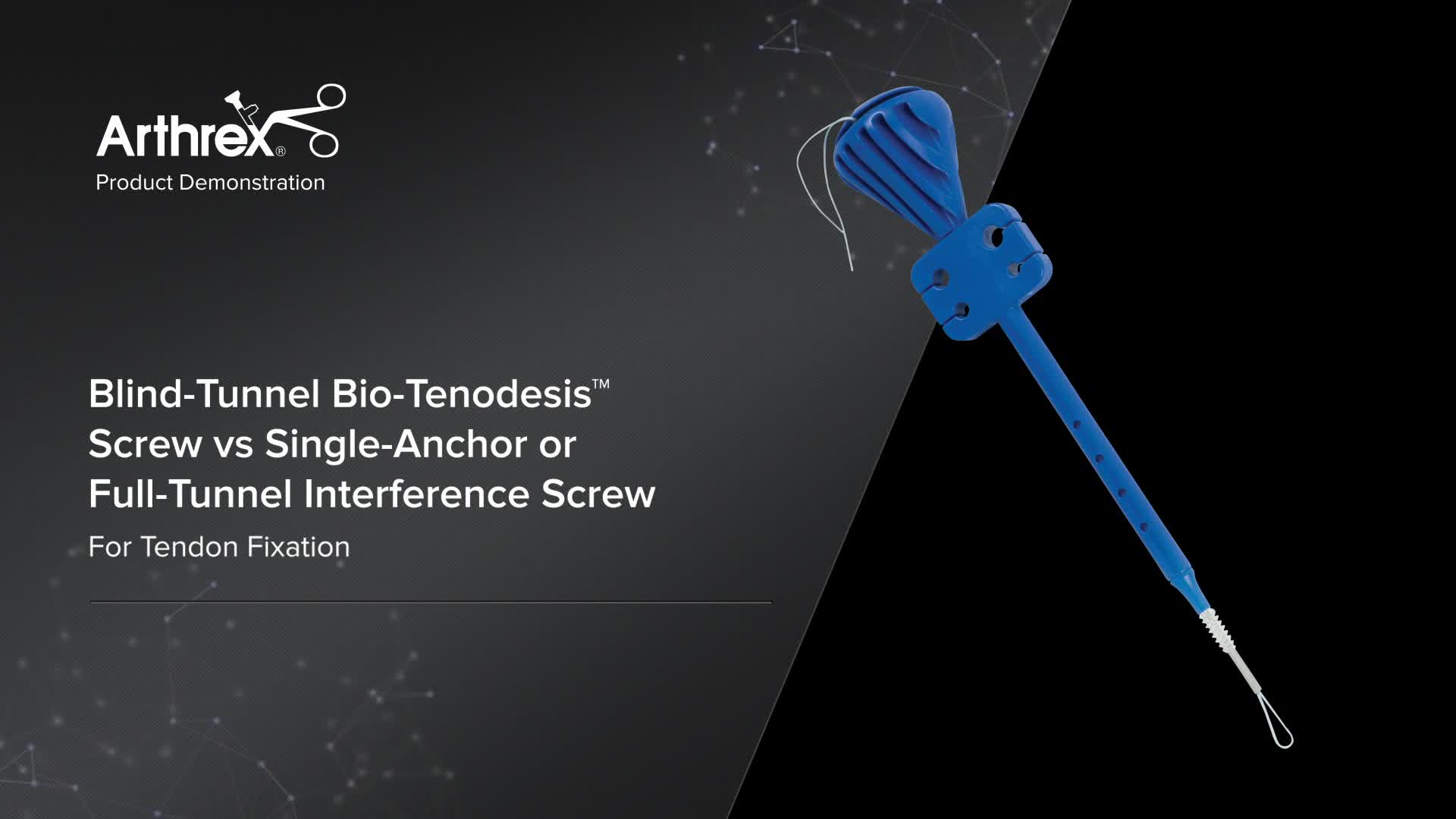 Arthrex - Blind-Tunnel Bio-Tenodesis™ Screw vs Single-Anchor or Full ...