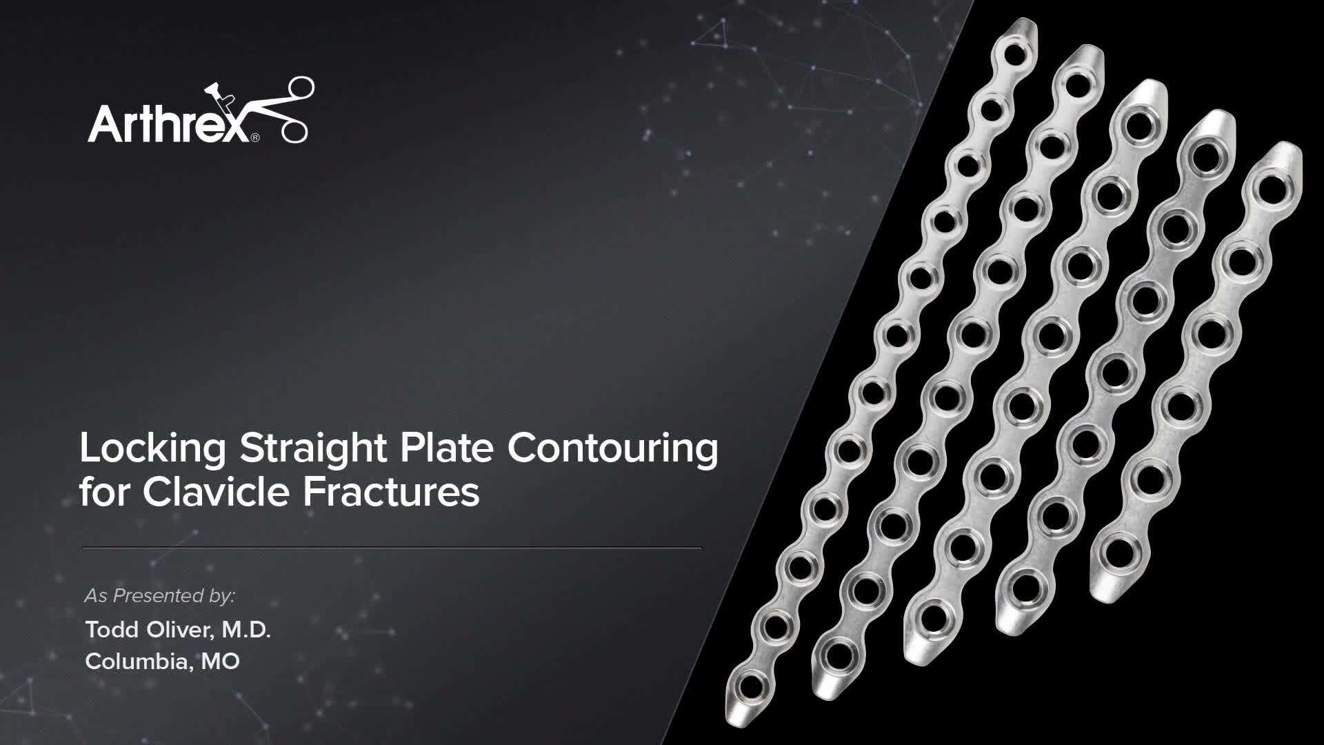 Arthrex - Locking Straight Plate Contouring for Clavicle Fractures ...