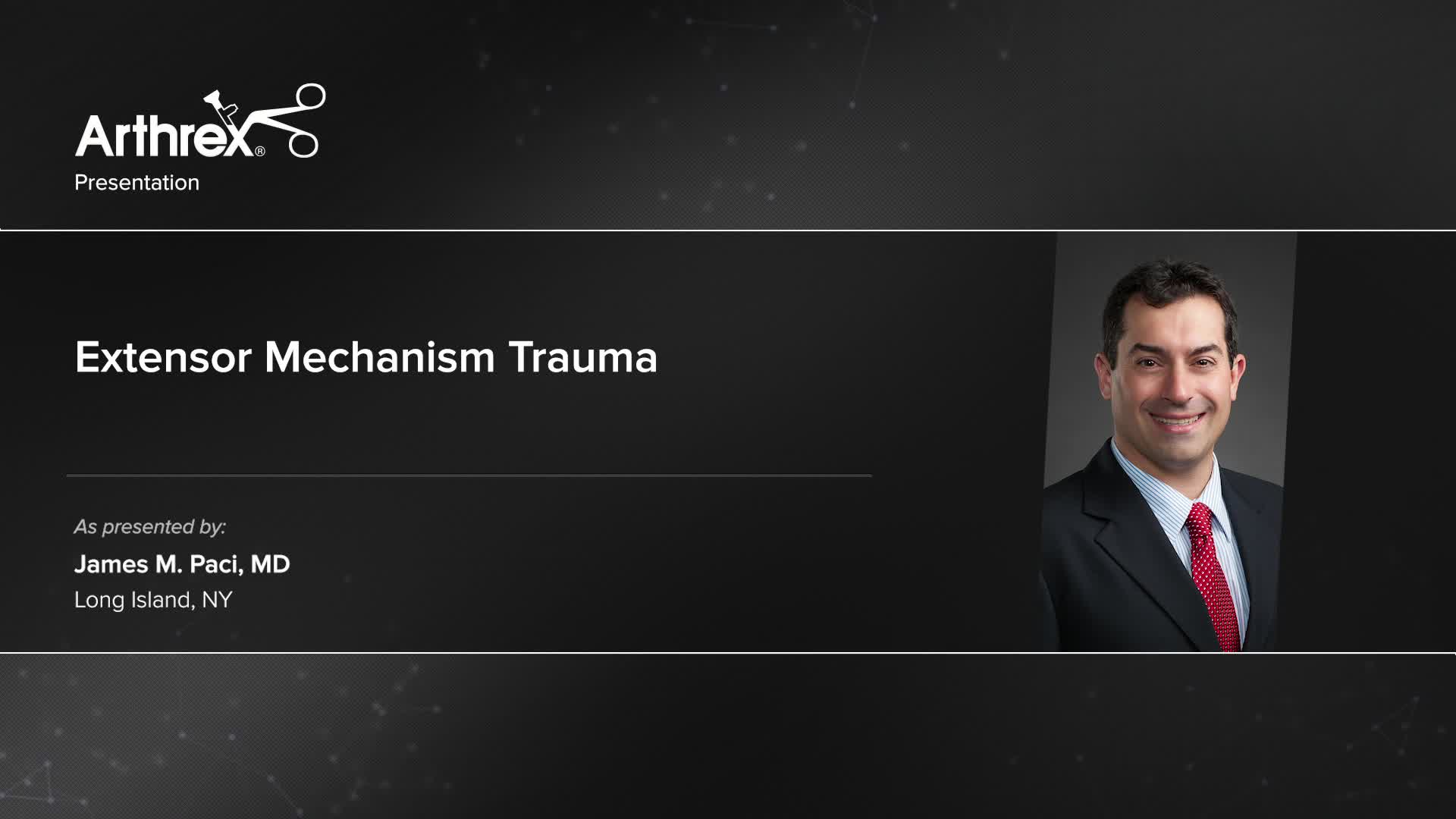 Arthrex - Extensor Mechanism Trauma