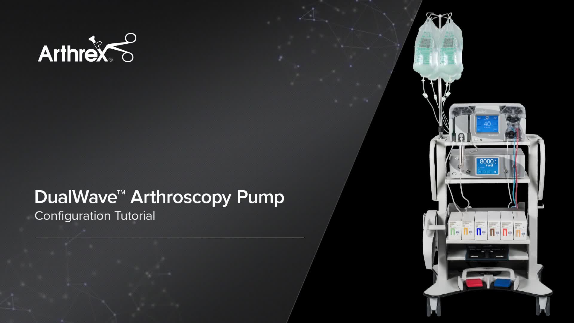 Arthrex - DualWave™ Arthroscopy Pump Configuration Tutorial