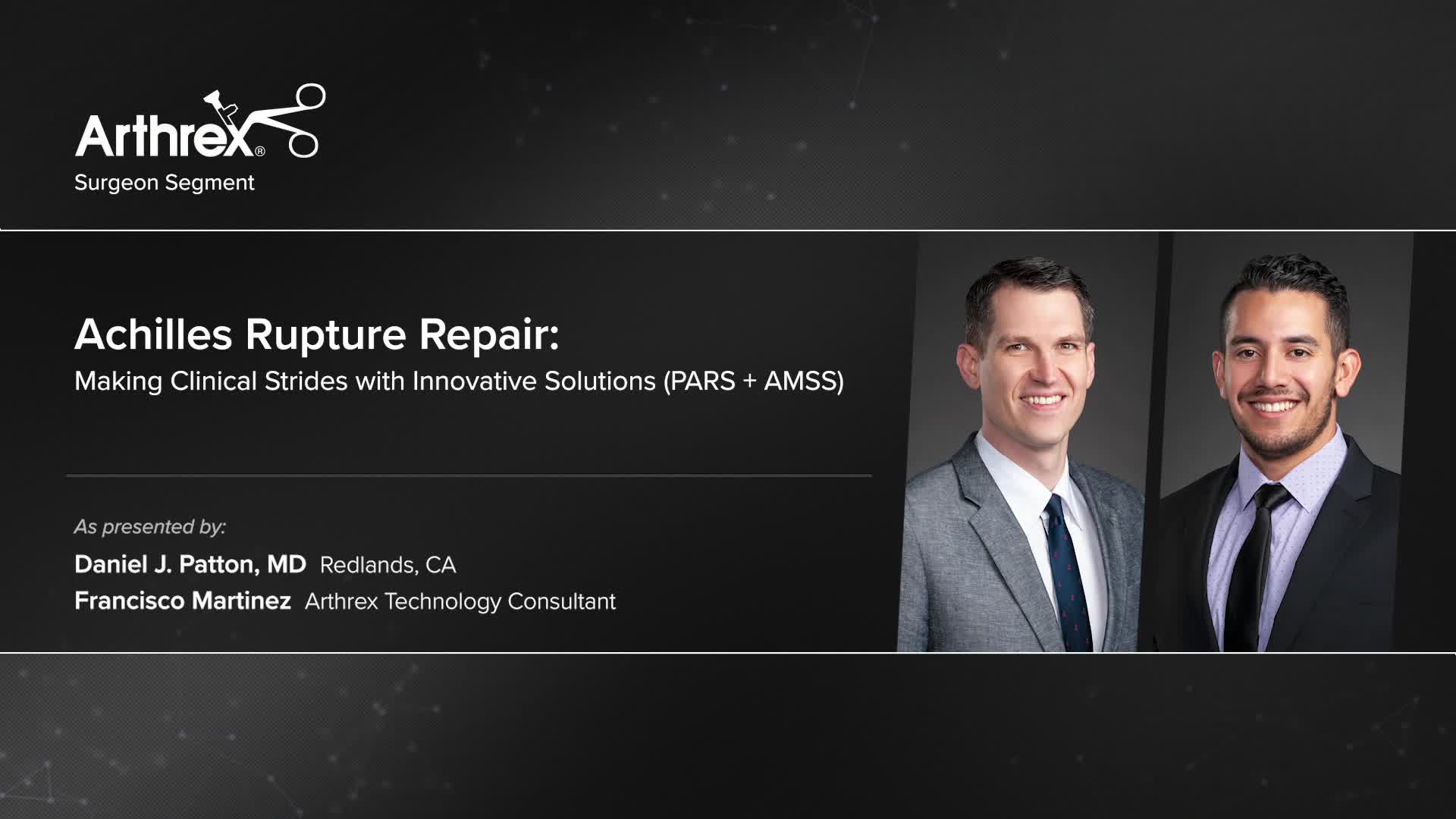 Arthrex - Achilles Rupture Repair: Making Clinical Strides with ...
