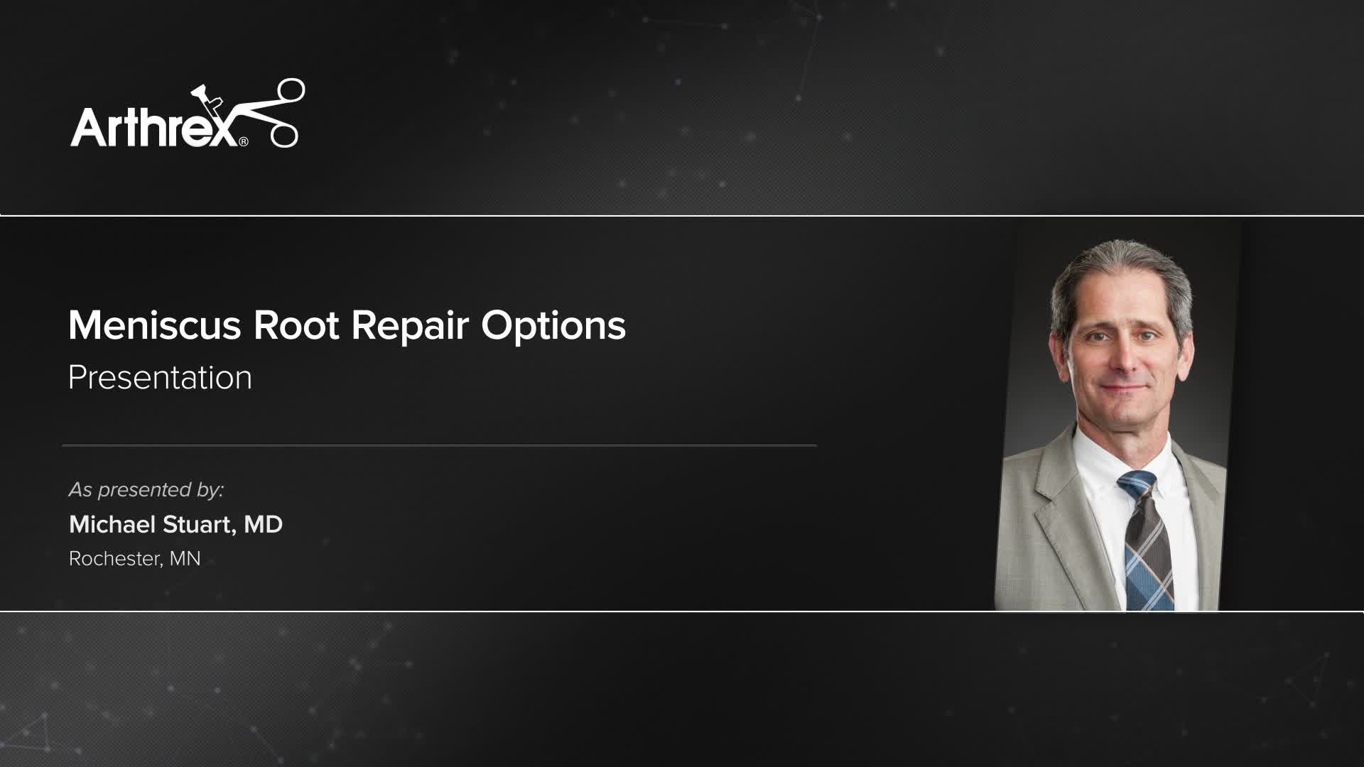 Arthrex - Meniscus Root Repair Options