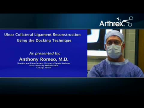 Arthrex - Ulnar Collateral Ligament Reconstruction Using the Docking ...