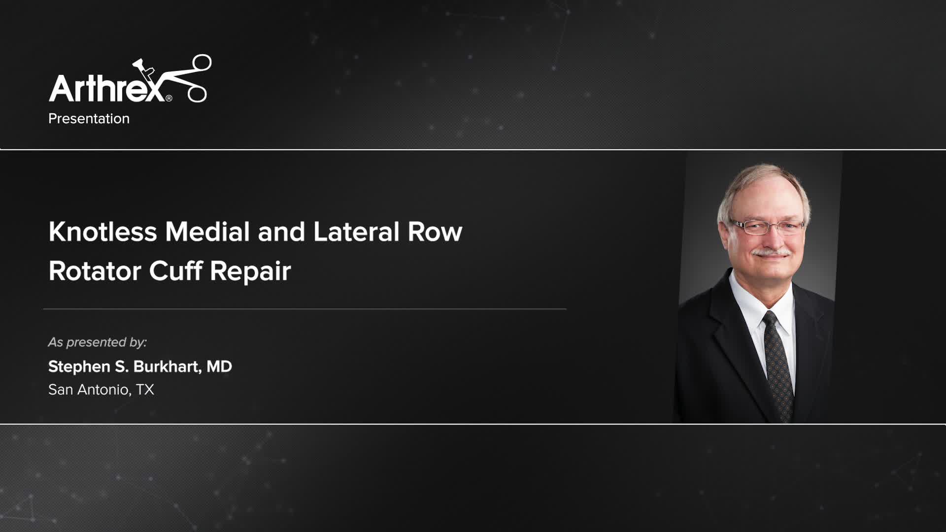 Arthrex - Knotless Medial and Lateral Row Rotator Cuff Repair