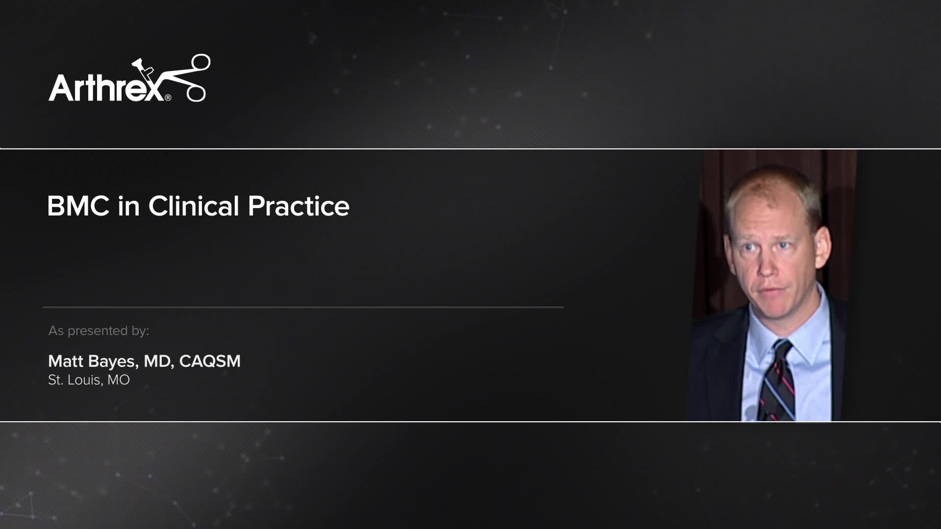 Arthrex - BMC in Clinical Practice