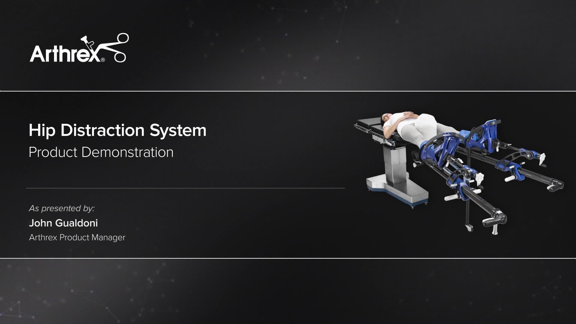 Arthrex - Hip Distraction System