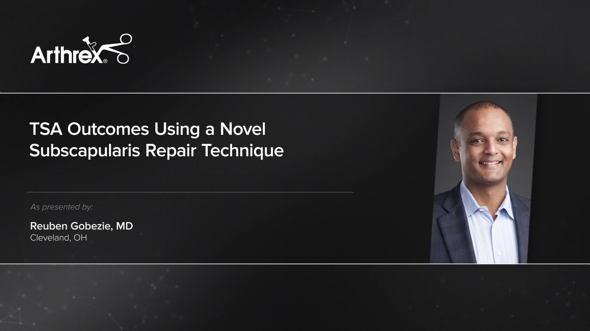 Arthrex - TSA Outcomes Using a Novel Subscapularis Repair Technique