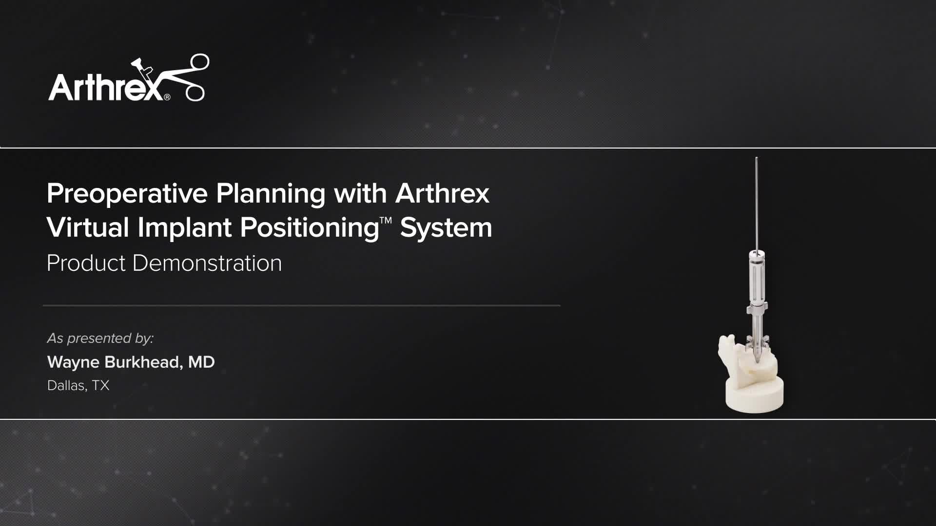 Arthrex - Preoperative Planning with Arthrex Virtual Implant ...