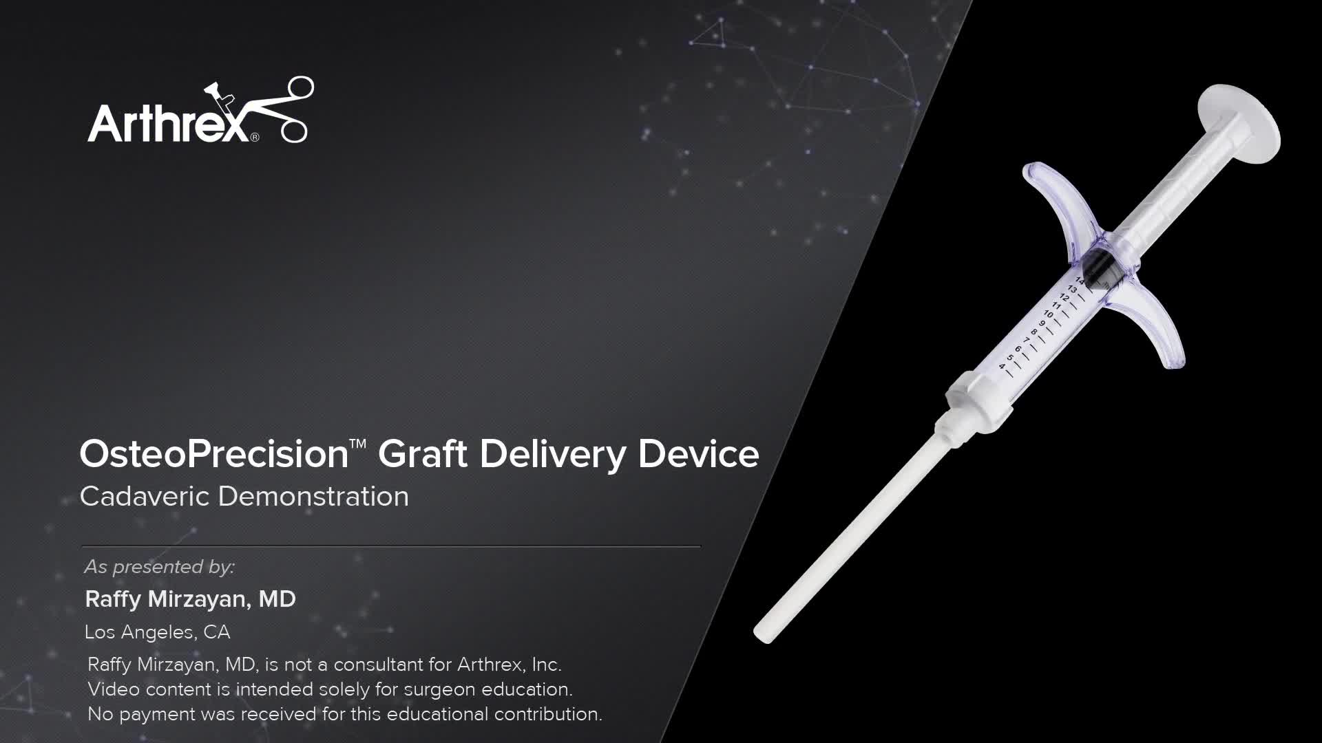 Arthrex - OsteoPrecision™ Graft Delivery Device