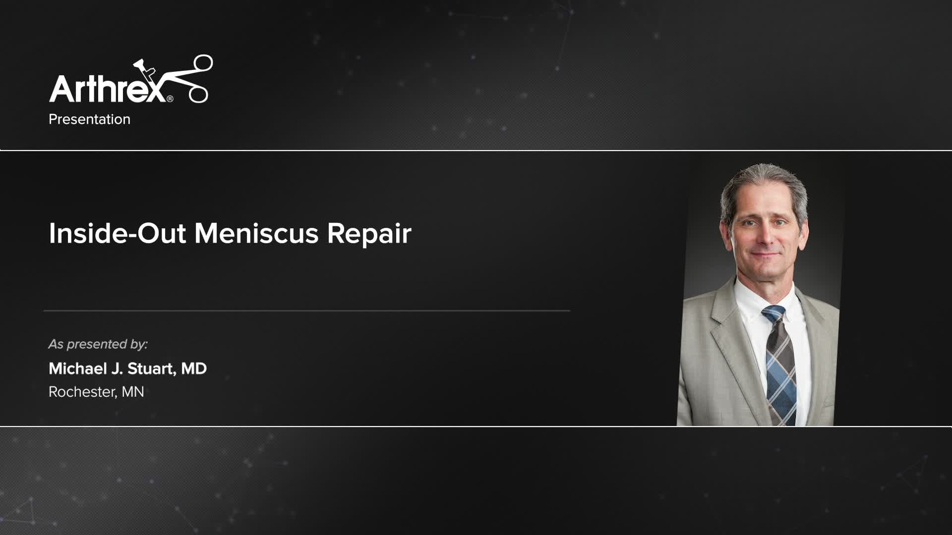 Arthrex - Inside-Out Meniscus Repair