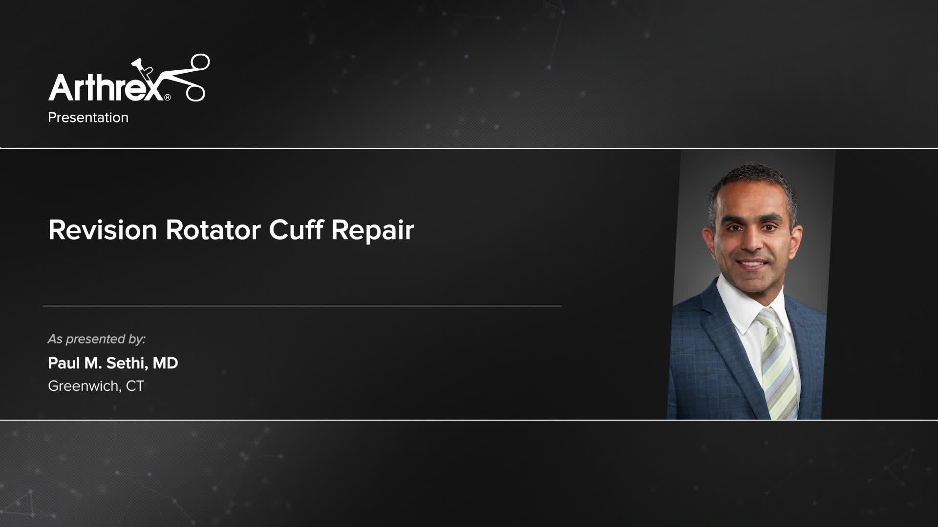 Arthrex - Revision Rotator Cuff Repair