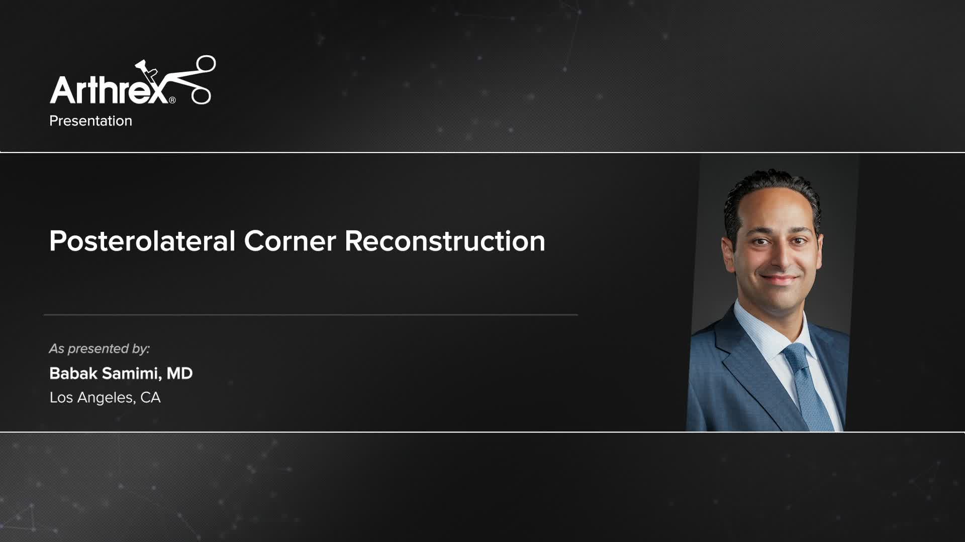 Arthrex - Posterolateral Corner Reconstruction