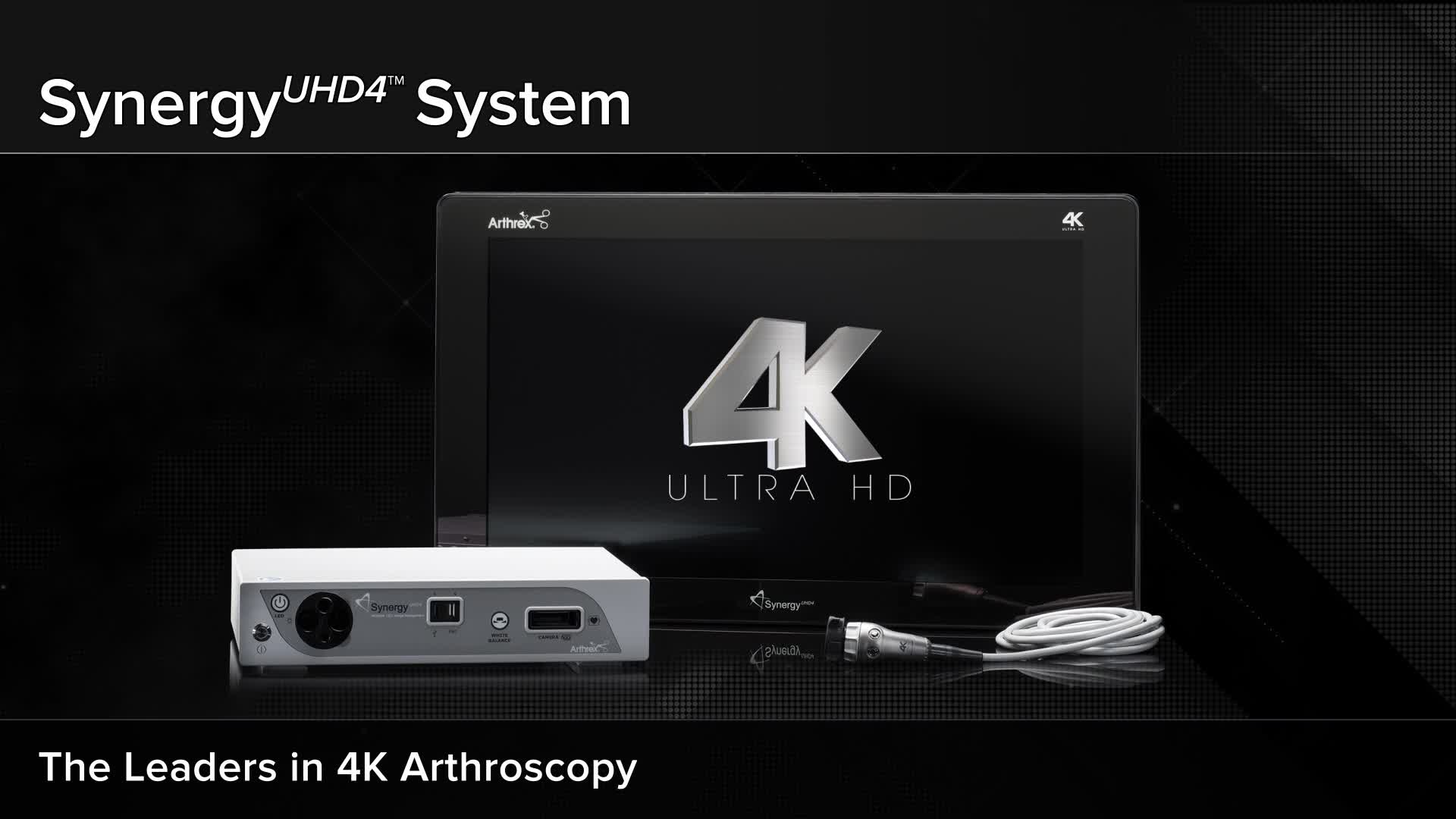 Arthrex - SynergyUHD4™ System