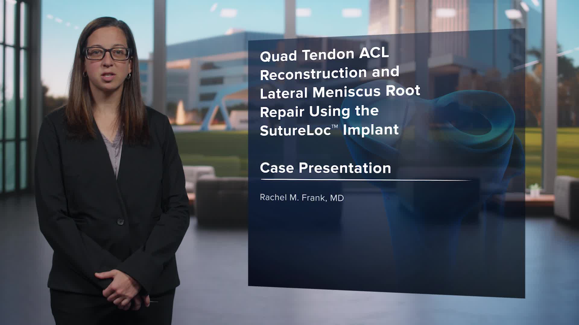 Arthrex - Quad Tendon ACL Reconstruction and Lateral Meniscus Root ...