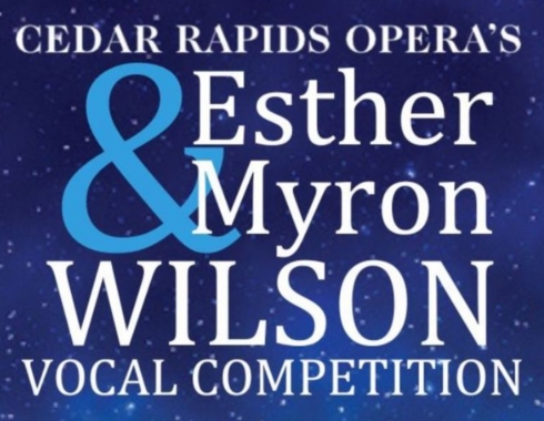 Cedar Rapids Opera's Esther & Myron Wilson Vocal Competition LOGE VIP ...