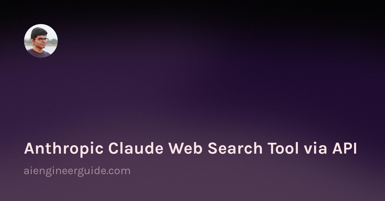 Anthropic Claude Web Search Tool via API