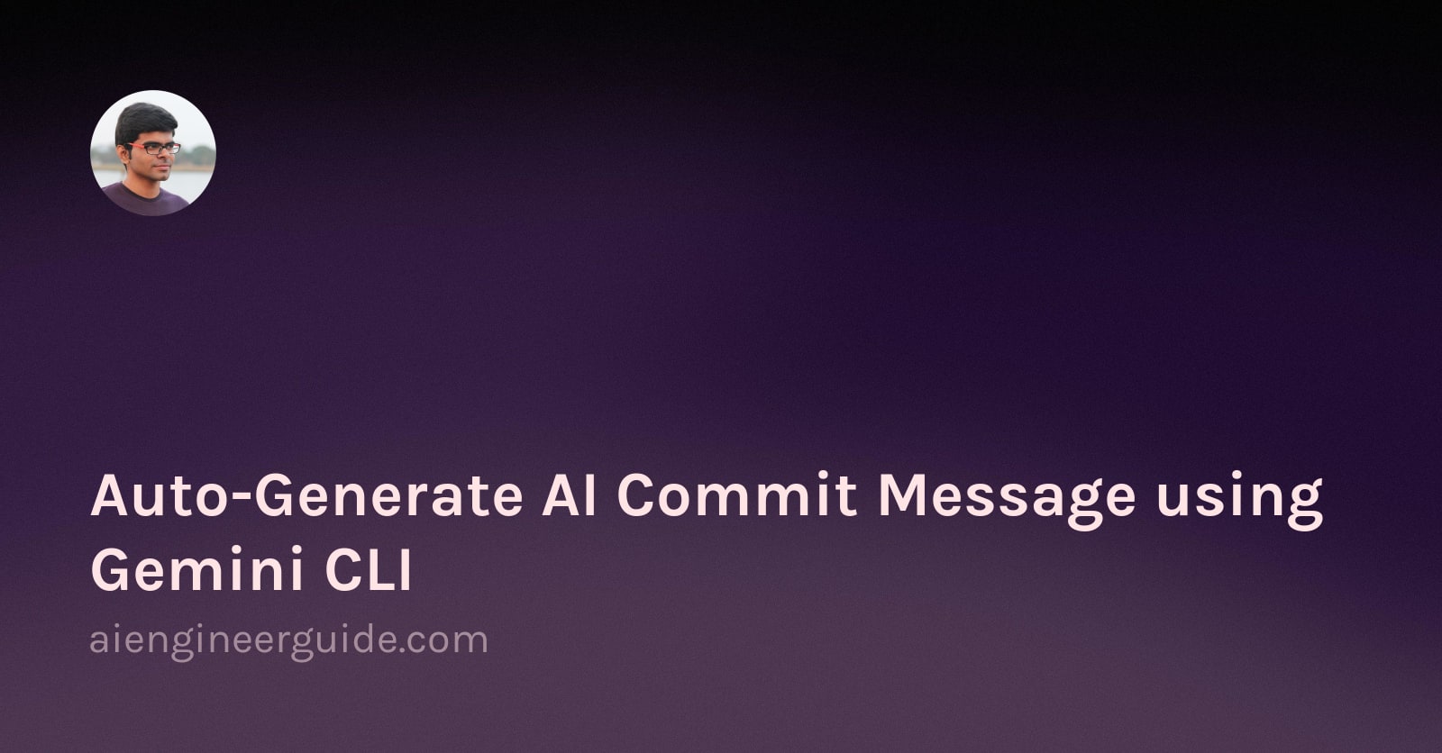 Auto-Generate AI Commit Message using Gemini CLI