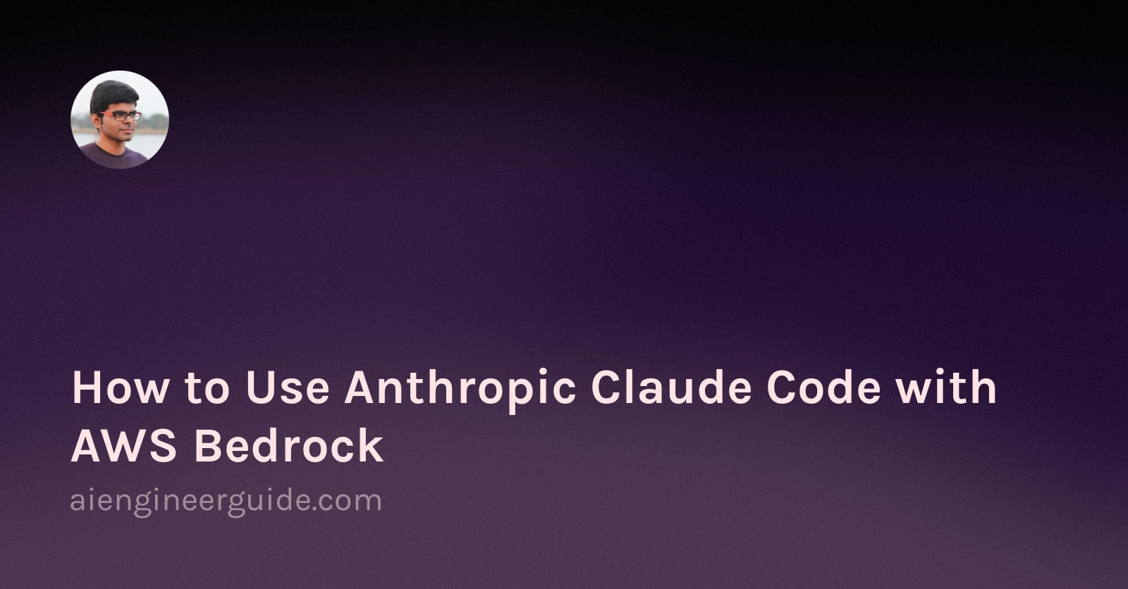 How to Use Anthropic Claude Code with AWS Bedrock