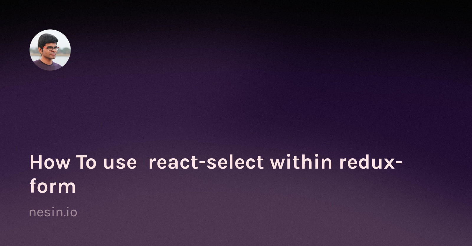 How To use react-select within redux-form