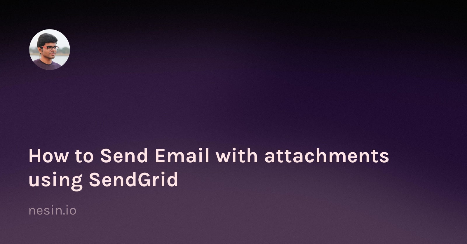 How to Send Email with attachments using SendGrid