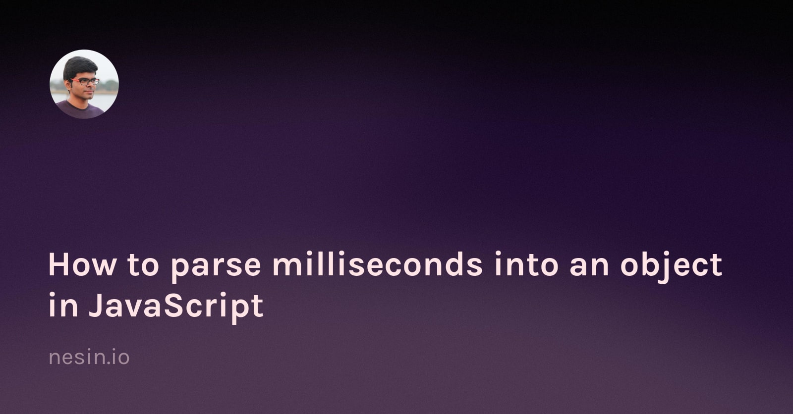 How to parse milliseconds into an object in JavaScript