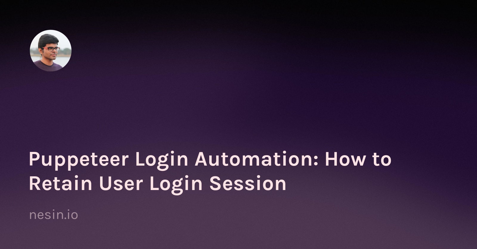 Puppeteer Login Automation: How to Retain User Login Session