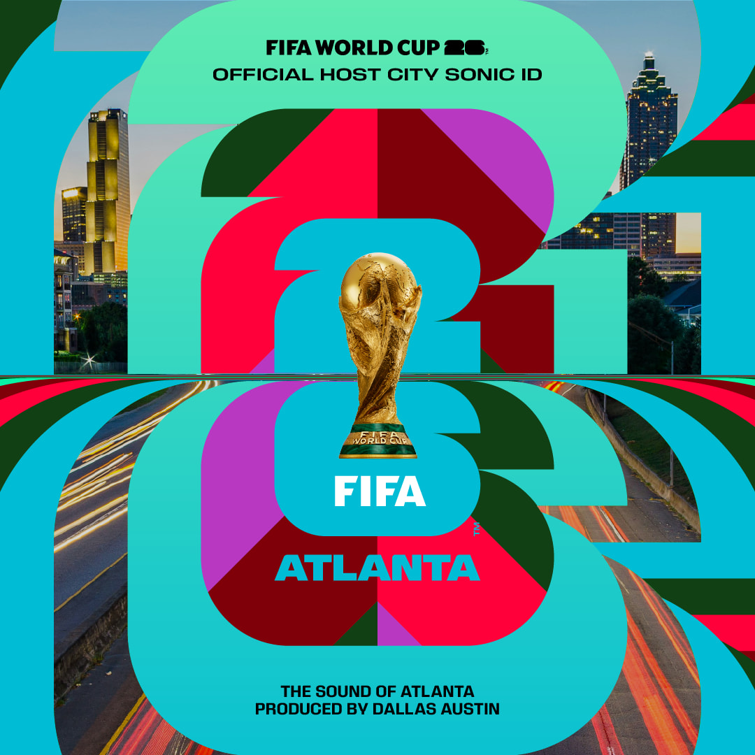 FIFA World Cup 26™ Teams Up with Atlanta’s Own Dallas Austin to Debut ...