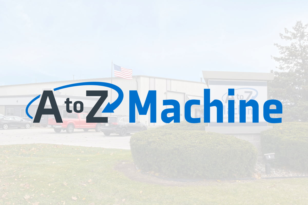 CNC machine shop in Northeast Wisconsin | A to Z Machine